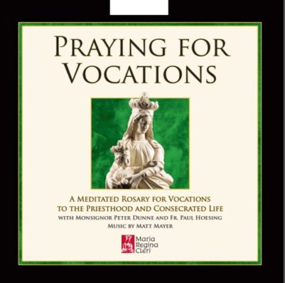 Pray for Priests and Vocations – Pray for priests and vocations